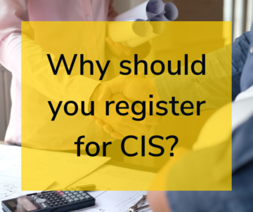 Why should you register for CIS? | AIMS Accountants for Business